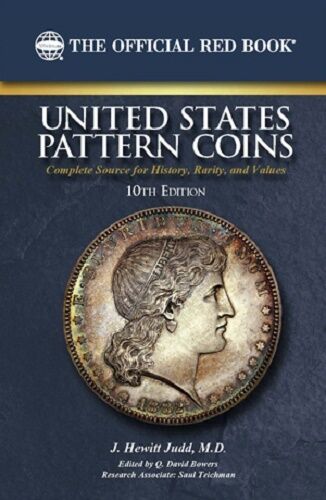 We Buy United States Pattern Coins - American Rarities